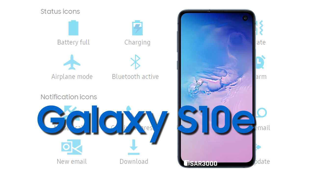 Samsung Galaxy S10e Status Bar and Notification Icons Meaning - Tsar3000