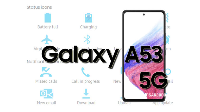 Samsung Galaxy A53 5G Status Bar and Notification Icons Meaning - Tsar3000