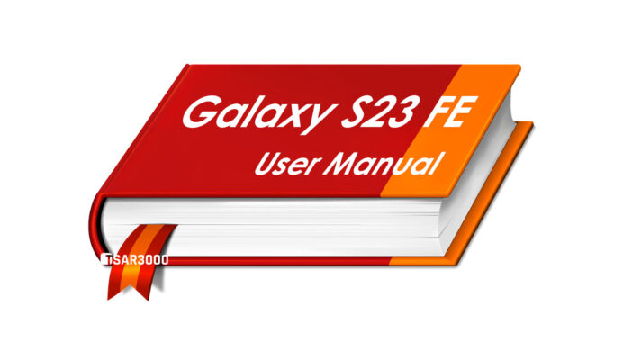 Samsung Galaxy S23 FE 5G User Manual / User Guide (PDF) - Tsar3000